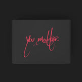 You Matter Box – Stripped Raw